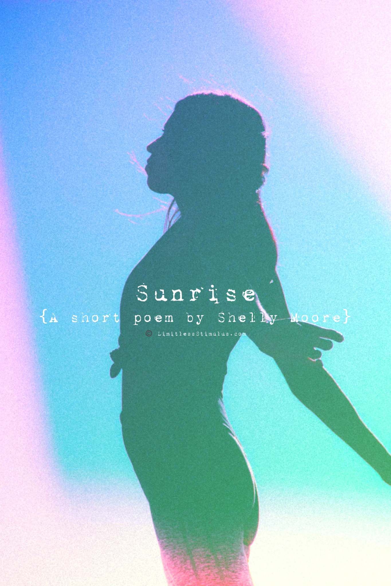 “Sunrise” {short inspirational poem}